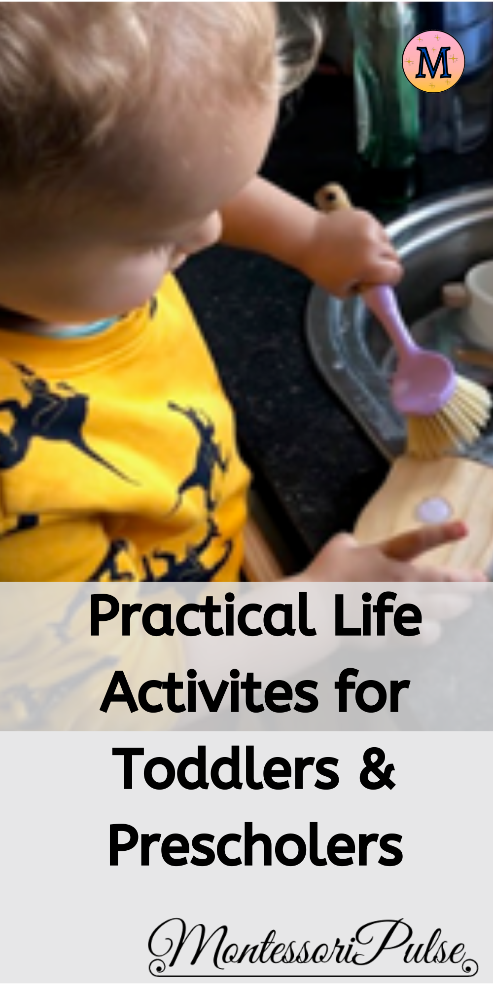How to teach Practical Life Skills at Home - MontessoriPulse